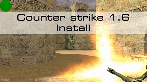 How To Install Counter Strike 1 6 YouTube