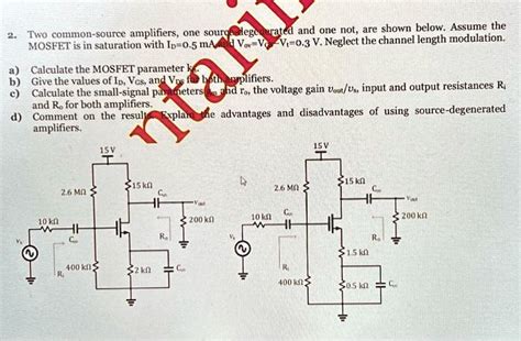 Solved Texts 2 Two Common Source Amplifiers One Source Degenerated