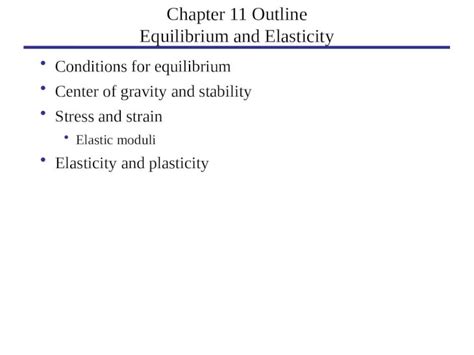 PPTX Chapter Outline Equilibrium And Elasticity Conditions For Equilibrium Center Of