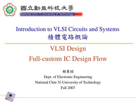 Ppt Vlsi Design Full Custom Ic Design Flow Powerpoint Presentation Free Download Id 6948392
