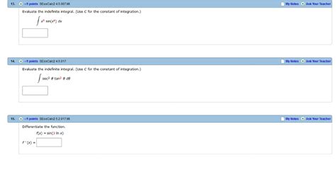 Solved Evaluate The Indefinite Integral Use C For The Chegg