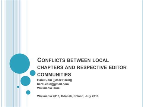 Conflicts Between Local Chapters And Respective Editor Communities Ppt