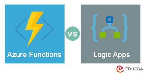 Educba On Linkedin Azure Functions Vs Logic Apps Top 13 Differences You Should Know