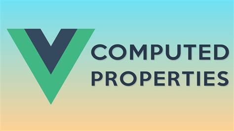 Vuejs 04 Computed Properties Ile Dinamik Data Kullanimi Youtube