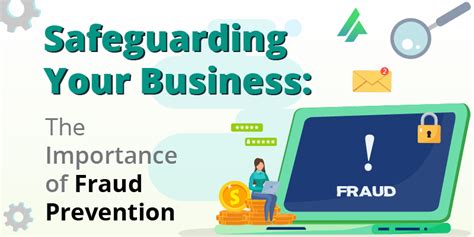 The Importance Of Fraud Prevention Safeguarding Your Business Ap