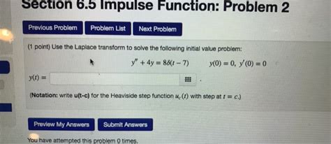 Solved Section 65 Impulse Function Problem 2 Previous