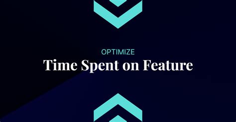 Unlocking User Engagement With Time Spent On Feature Futurmax