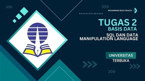 Tugas 2 Basis Data Sql Dan Data Manipulation Language Di Xampp Youtube