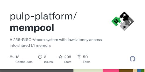 Github Pulp Platformmempool A 256 Risc V Core System With Low Latency Access Into Shared L1