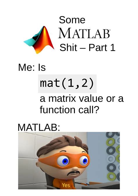 Matlab Seriously Rprogrammerhumor