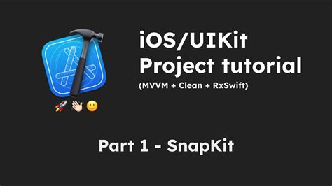 Iosuikit Project Part 1 Snapkit Youtube