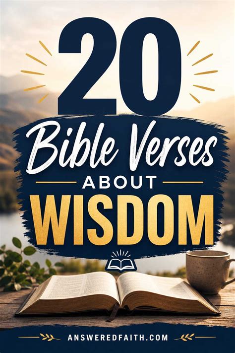 20 Inspiring Bible Verses About Wisdom To Reflect On
