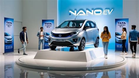 Tata Nano Ev 2025 A Revolutionary Electric Car For The Masses