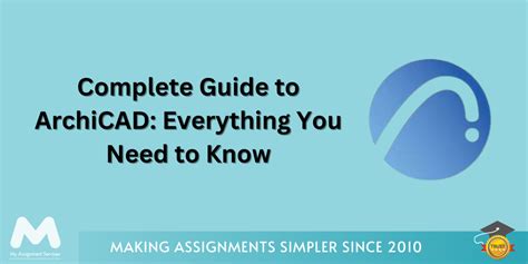 Everything You Need To Know About Archicad A Comprehensive Overview