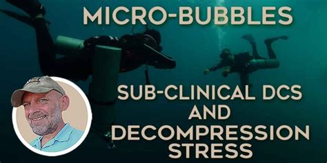 Skin Bends A Guide To Cutaneous Decompression Sickness