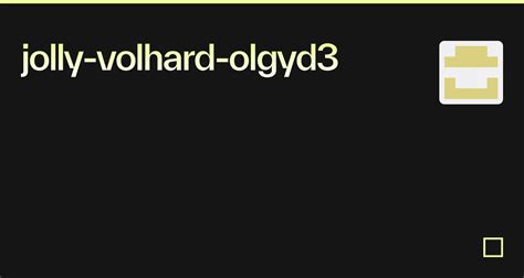 Jolly Volhard Olgyd3 Codesandbox