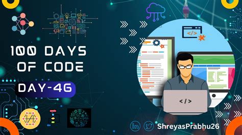 shreyas prabhu on linkedin 100daysofcodechallenge cplusplusloops codingjourney