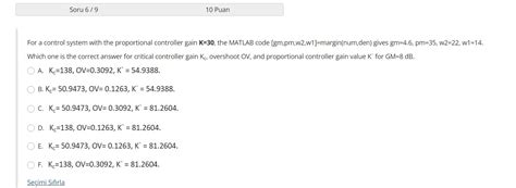 Solved For A Control System With The Proportional Controller