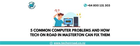 5 Common Computer Problems In Masterton Fixed By Tech On Road Tech