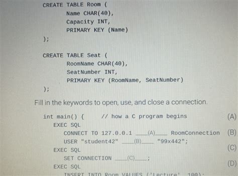 Solved Create Table Room Name Char40capacity Intprimary
