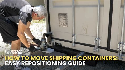 How To Move Shipping Container Easy Repositioning Guide