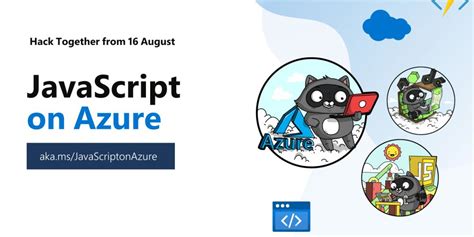 Mark Brown On Linkedin Join Us For Hack Together Javascript On Azure
