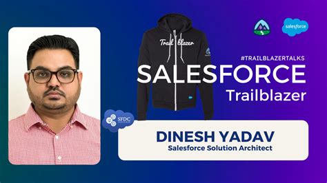 Dinesh Yadav Salesforce Trailblazer Talk Series Sakthivel Madesh