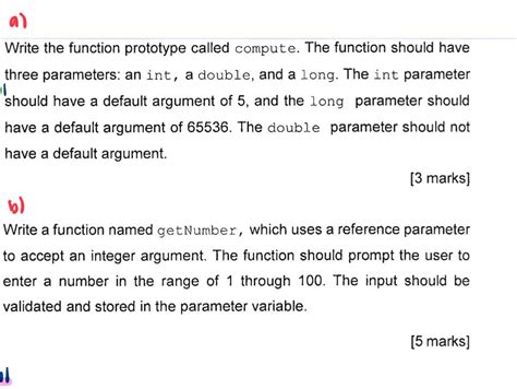 Solved Write The Function Prototype Called Compute The