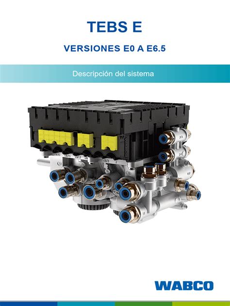 Manual Wabco Tebs E Versiones E0 A E6 5 Pdf Sistema De Freno