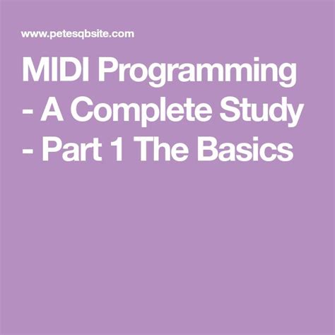 MIDI Programming A Complete Study Part The Basics