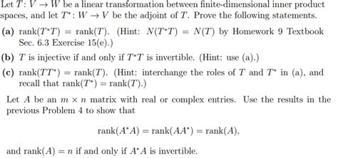 Solved Let T VW Be A Linear Transformation Between Chegg Com