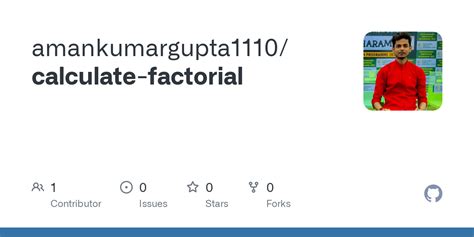 Github Amankumargupta Calculate Factorial