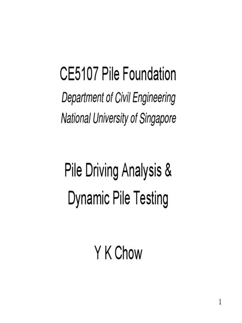 Pile Driving Analysis And Dynamic Pile Testing Deep Foundation Waves