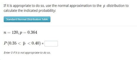 Solved If It Is Appropriate To Do So Use The Normal Chegg Com