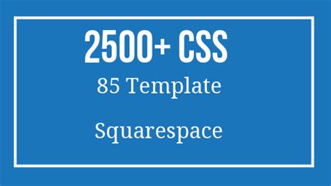 squarespace 2500 custom css 85 templates beaver hero