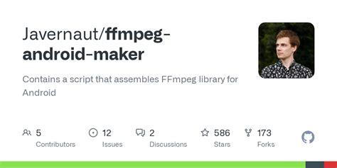Github Javernaut Ffmpeg Android Maker Contains A Script That Assembles Ffmpeg Library For Android