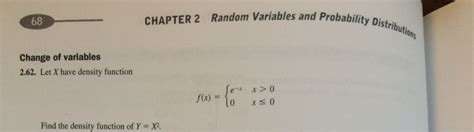 Solved Change Of Variables 2 62 Let X Have Density Function Chegg Com