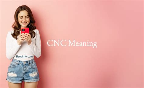 Cnc Meaning Decode Internet Slang