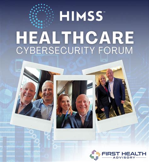 First Health Advisory On Linkedin Himss Himss2023 Healthcaresecurity Healthcaremanagement