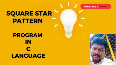 Square Star Pattern How To Solve Pattern Program In C Language Youtube