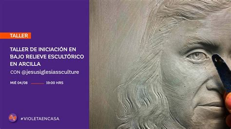 Taller De Iniciación En Bajo Relieve Escultórico En Arcilla Youtube