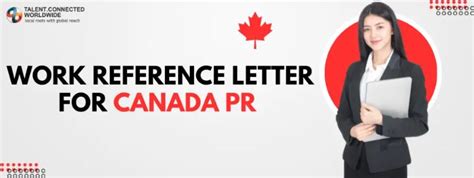 Comprehensive Guide To Crafting A Reference Letter For Canada Pr
