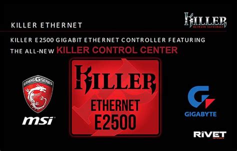 Killer E2500 Gigabit Ethernet Kontrolcüsü Duyuruldu Donanımhaber