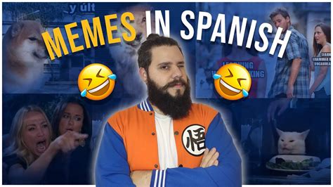 Hilarious Memes In Spanish Can You Understand Them All Youtube