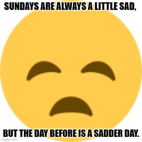 Sadderer Emoji Memes Imgflip