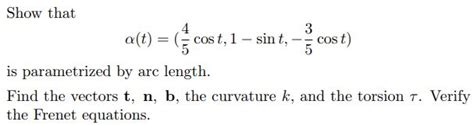 Solved Show That Sin Cost Is Parametrized By Arc Length