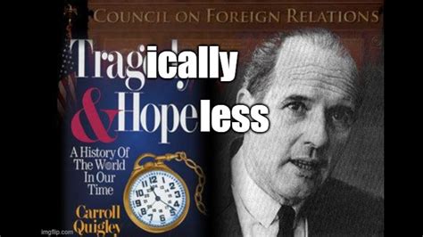 The Bircher Conspiracy Tragically Hopeless Part 1