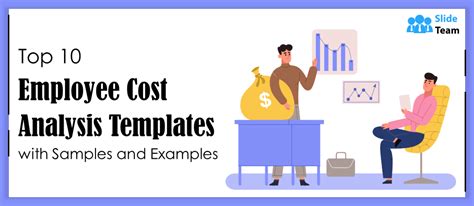 Top 10 Employee Cost Analysis Templates With Samples And Examples