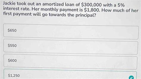 Solved Jackie Took Out An Amortized Loan Of 300000 With A 5