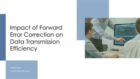 Impact Of Forward Error Correction On Data Transmission Efficiency Ppt